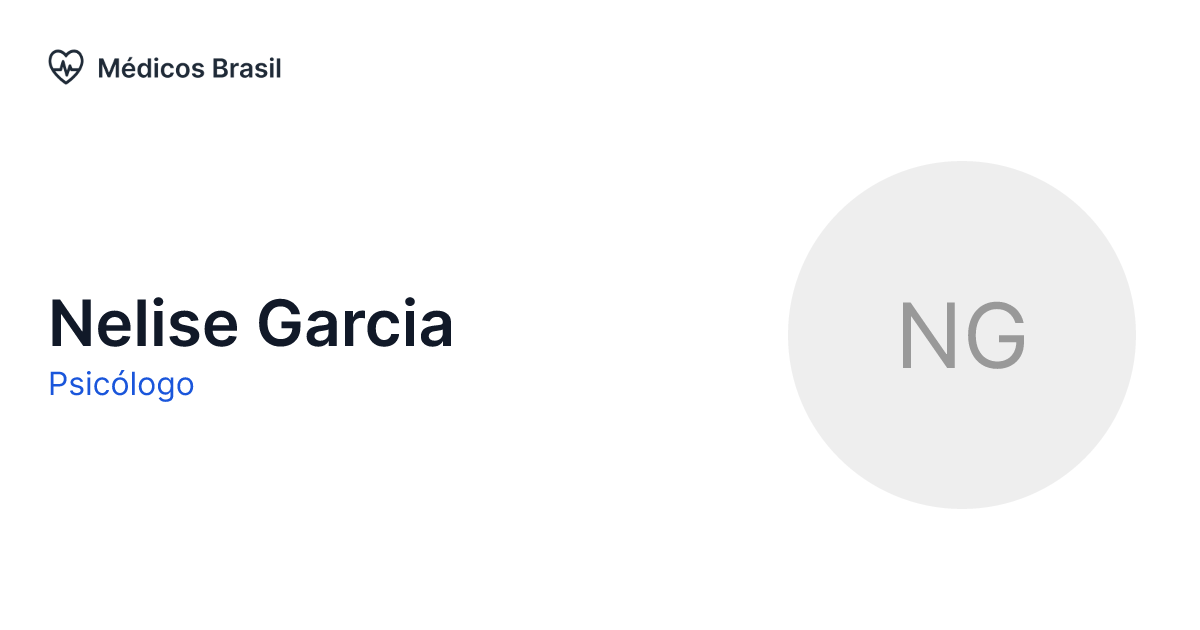 Nelise Garcia - Psicólogo | Médicos Brasil