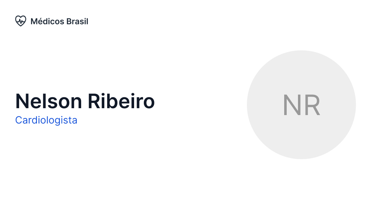 Nelson Ribeiro - Cardiologista | Médicos Brasil
