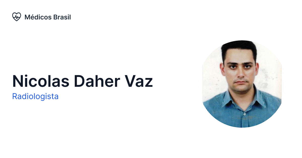 Nicolas Daher Vaz - Radiologista | Médicos Brasil