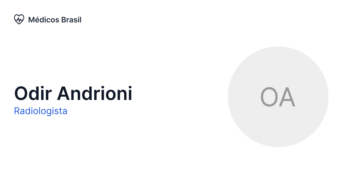 Odir Andrioni - Radiologista | Médicos Brasil