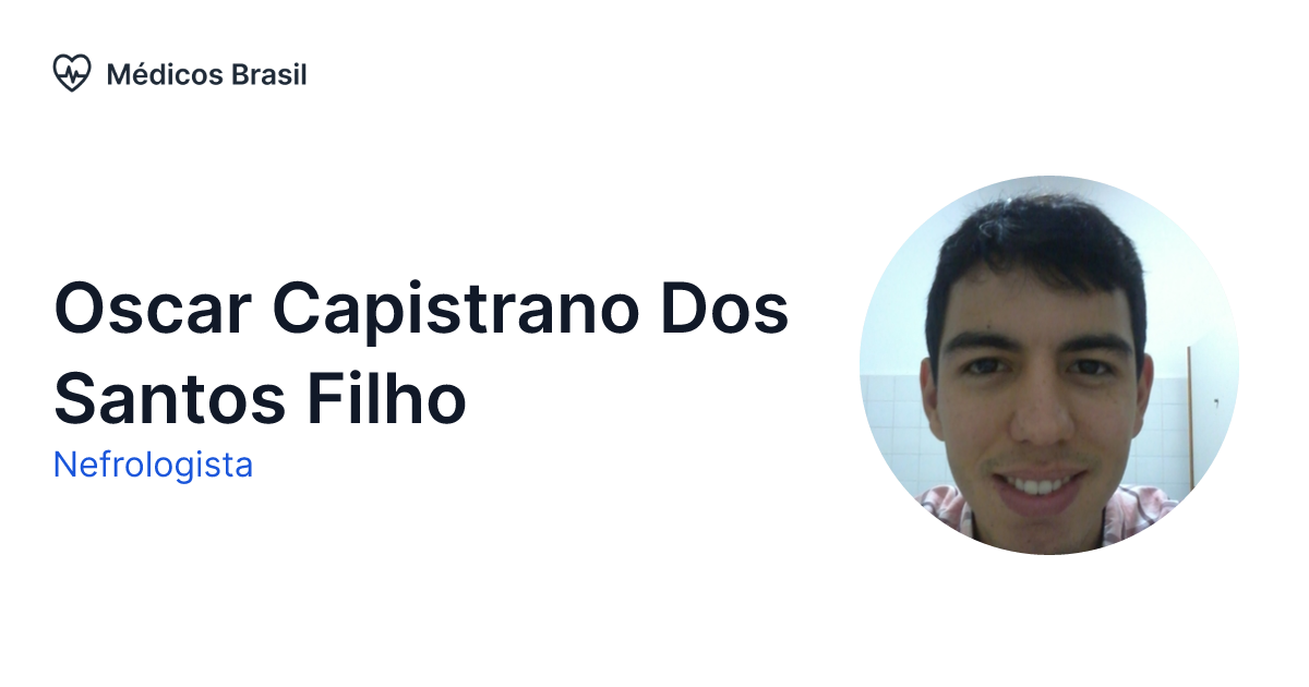Oscar Capistrano Dos Santos Filho - Nefrologista | Médicos Brasil