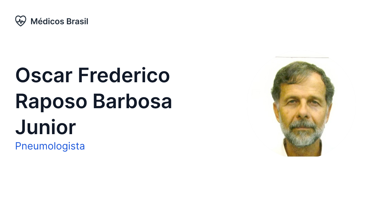 Oscar Frederico Raposo Barbosa Junior - Pneumologista | Médicos Brasil
