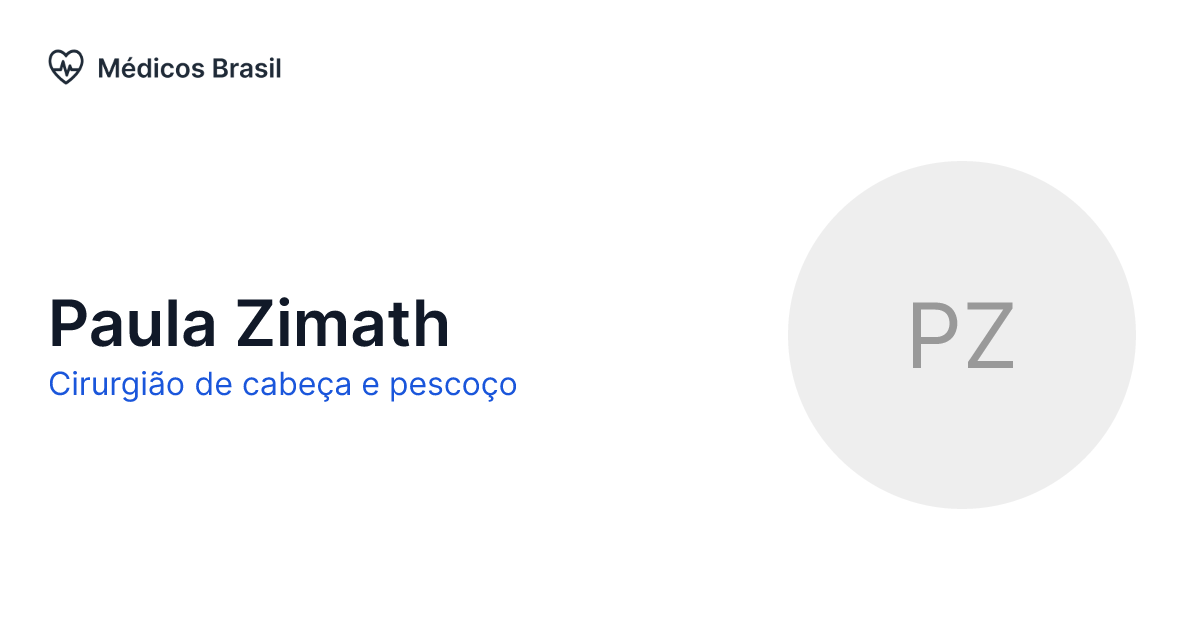 Paula Zimath - Cirurgião de cabeça e pescoço | Médicos Brasil