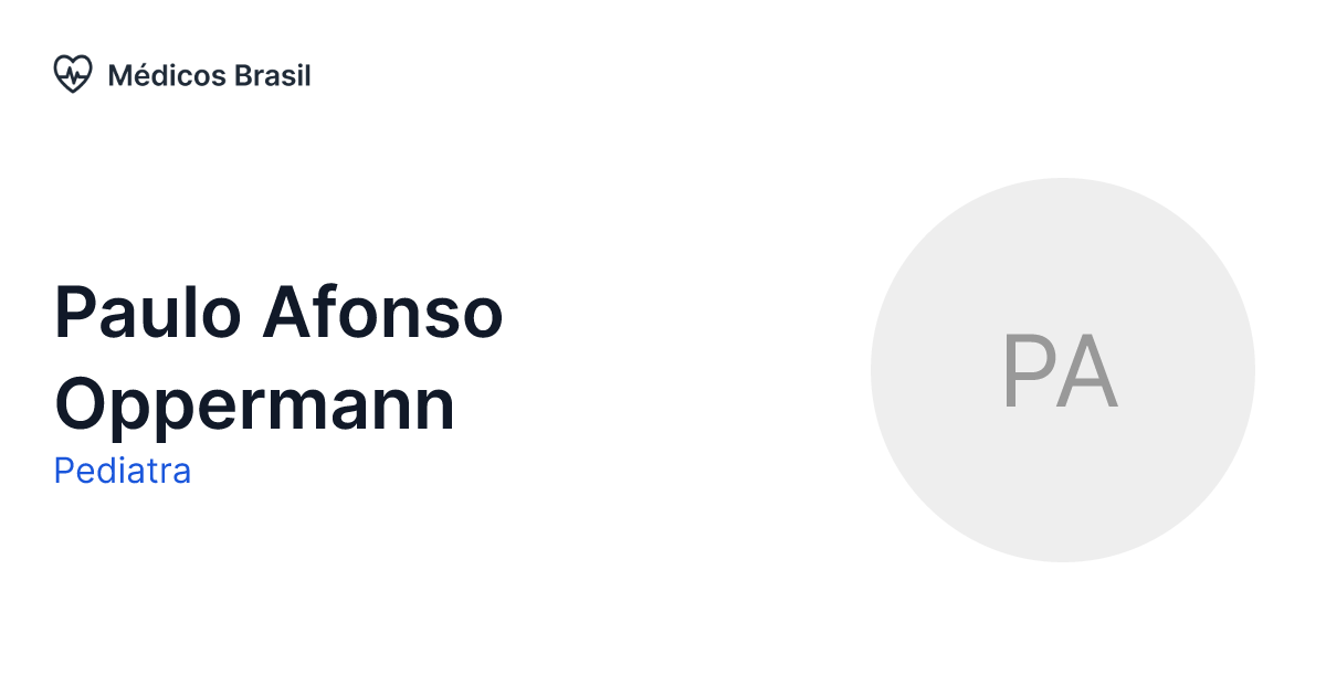 Paulo Afonso Oppermann - Pediatra | Médicos Brasil