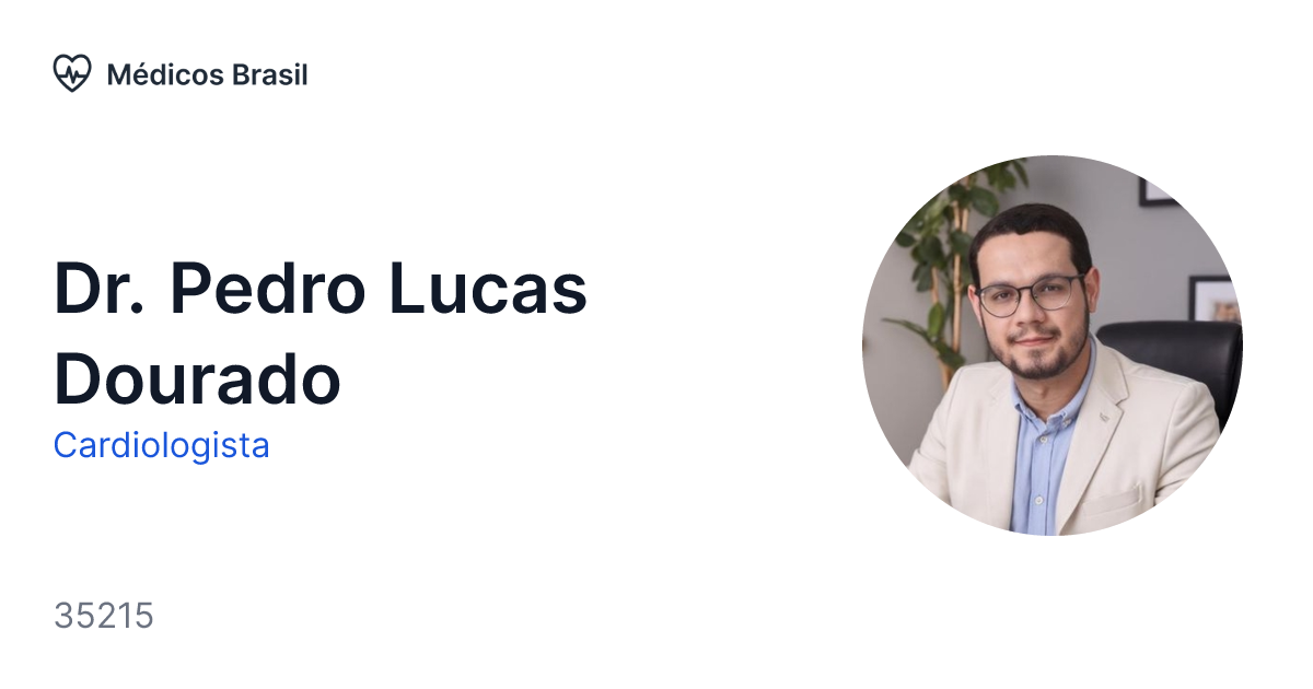 Dr. Pedro Lucas Dourado - Cardiologista | Médicos Brasil
