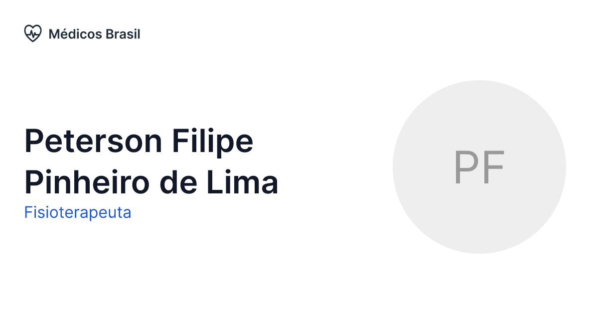Peterson Filipe Pinheiro de Lima - Fisioterapeuta | Médicos Brasil