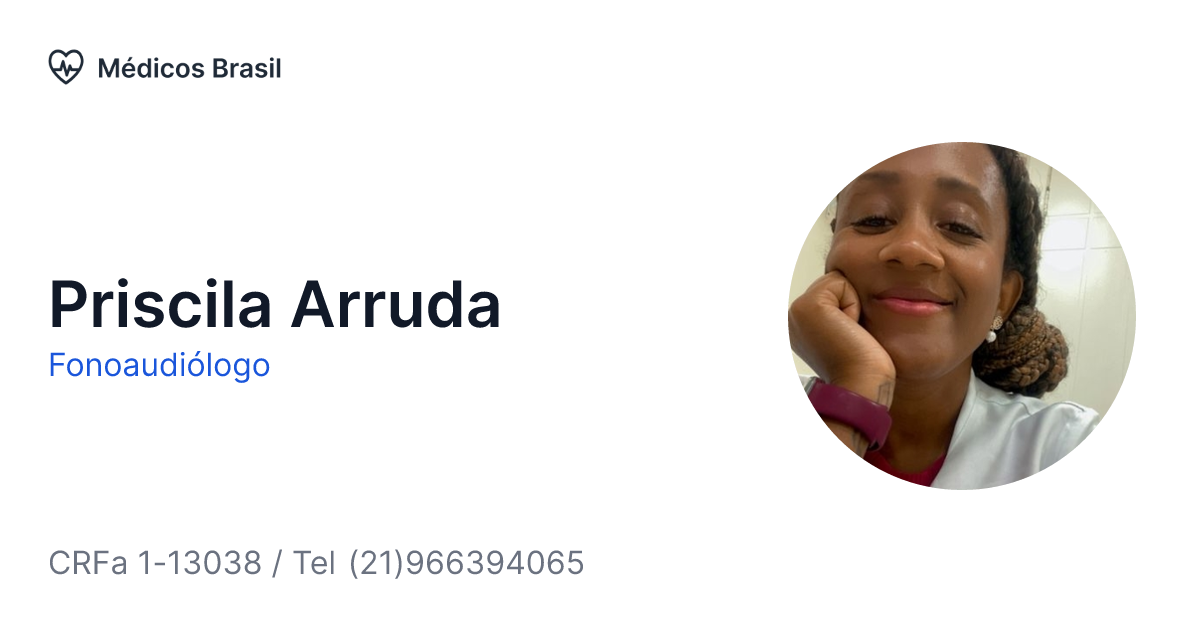 Priscila Arruda - Fonoaudiólogo | Médicos Brasil