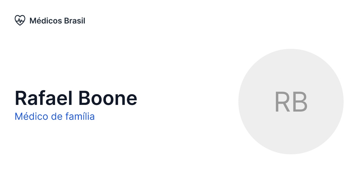 Rafael Boone - Médico de família | Médicos Brasil