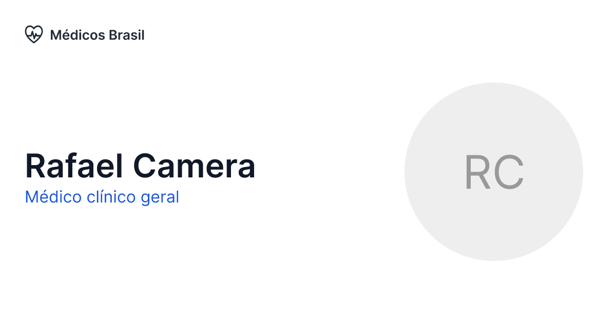 Rafael Camera - Médico clínico geral | Médicos Brasil