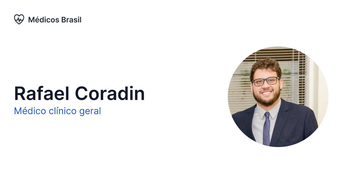 Rafael Coradin - Médico clínico geral | Médicos Brasil