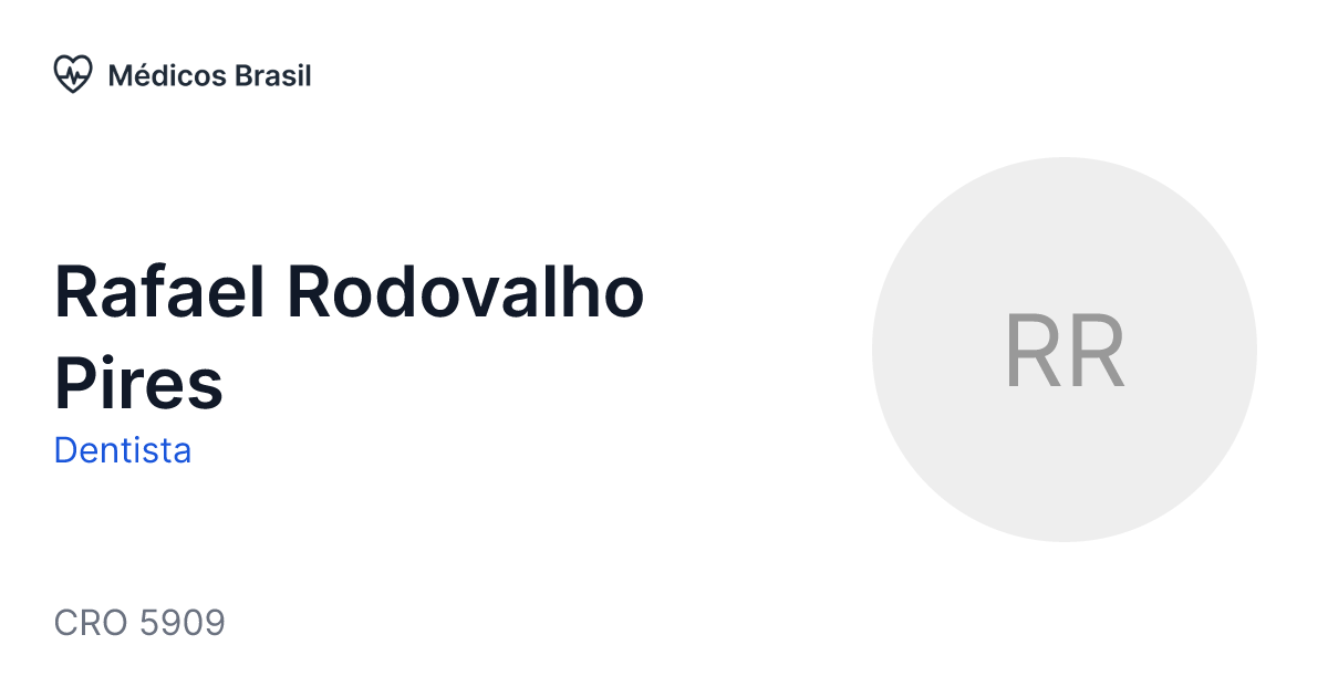 Rafael Rodovalho Pires - Dentista | Médicos Brasil