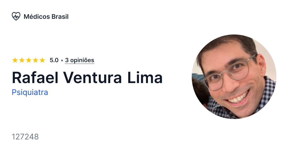 Rafael Ventura Lima - Psiquiatra | Médicos Brasil