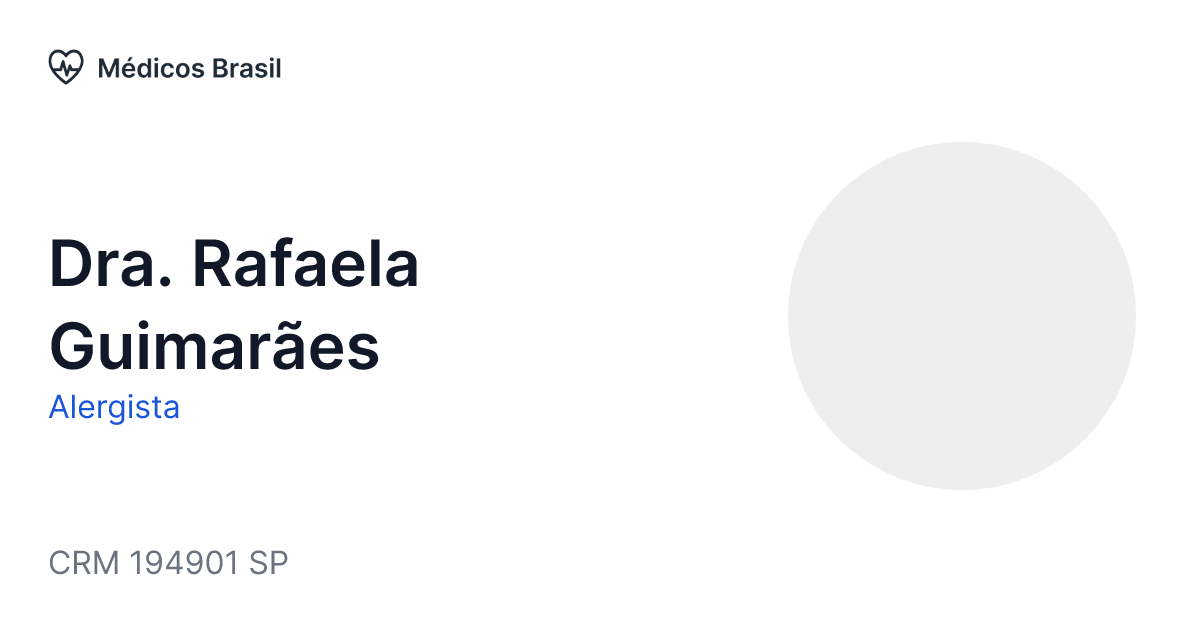 Dra. Rafaela Guimarães - Alergista | Médicos Brasil