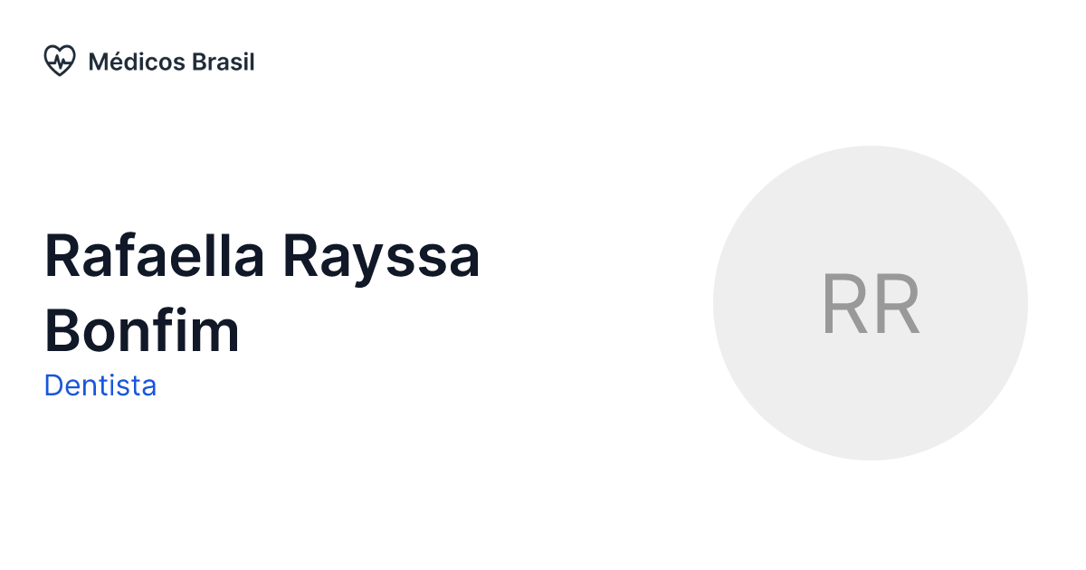 Rafaella Rayssa Bonfim - Dentista | Médicos Brasil