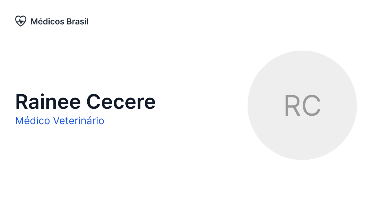 Rainee Cecere - Médico Veterinário | Médicos Brasil