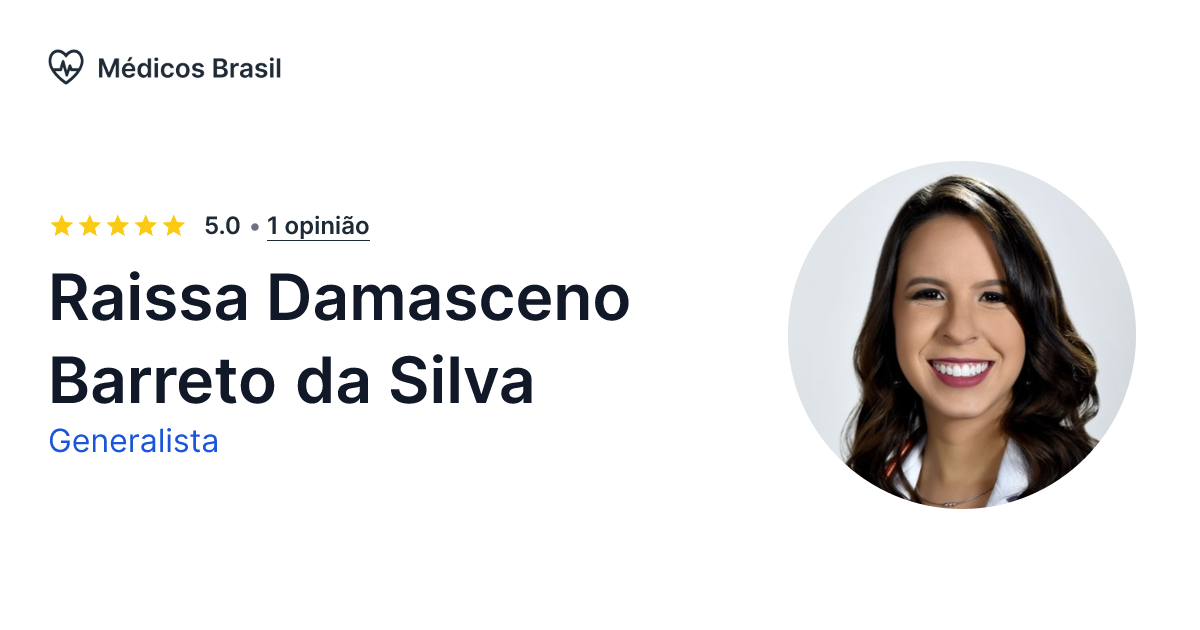 Raissa Damasceno Barreto da Silva - Generalista | Médicos Brasil