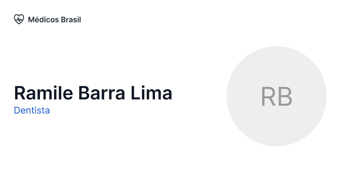 Ramile Barra Lima - Dentista | Médicos Brasil