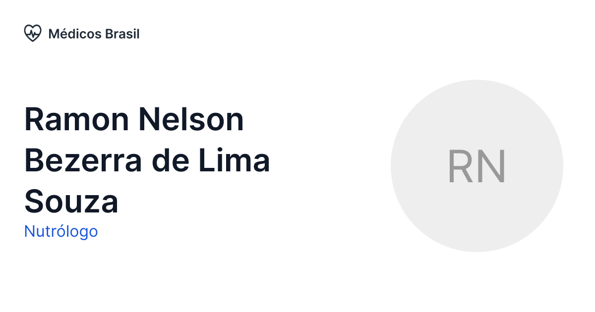 Ramon Nelson Bezerra de Lima Souza - Nutrólogo | Médicos Brasil