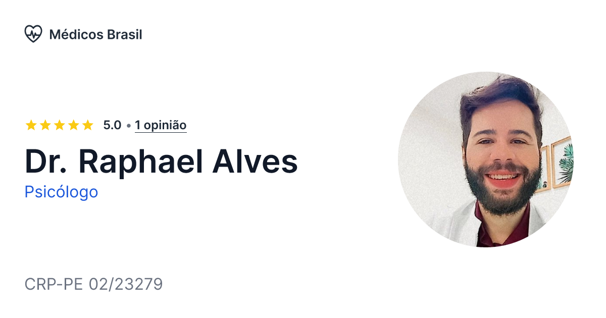 Dr. Raphael Alves - Psicólogo | Médicos Brasil