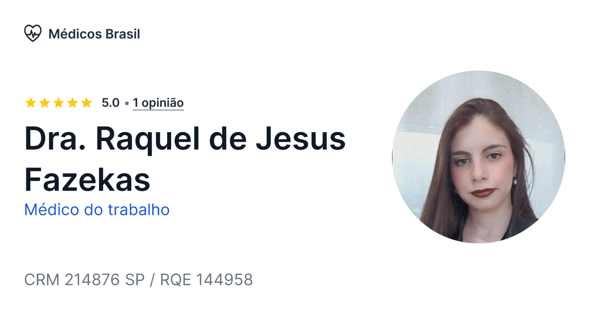 Dra. Raquel de Jesus Fazekas - Médico do trabalho | Médicos Brasil