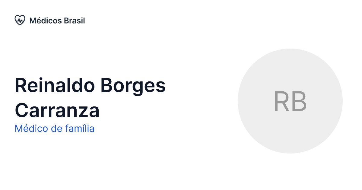 Reinaldo Borges Carranza - Médico de família | Médicos Brasil