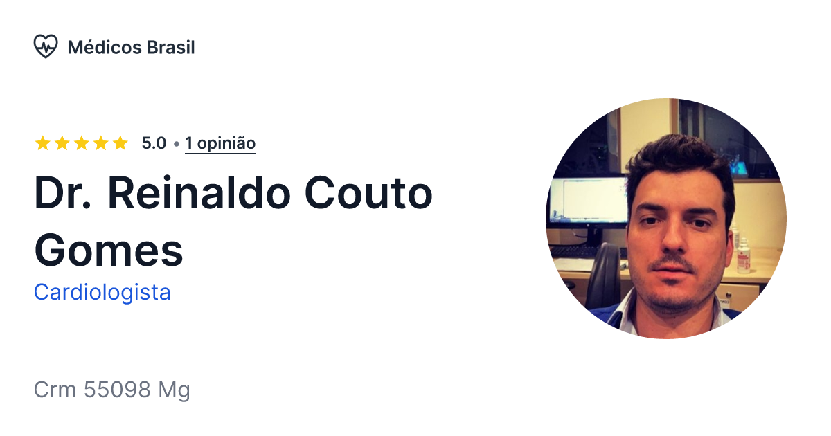 Dr. Reinaldo Couto Gomes - Cardiologista | Médicos Brasil