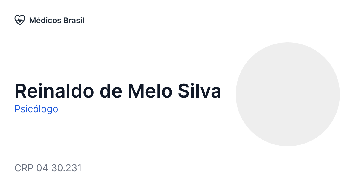 Reinaldo de Melo Silva - Psicólogo | Médicos Brasil