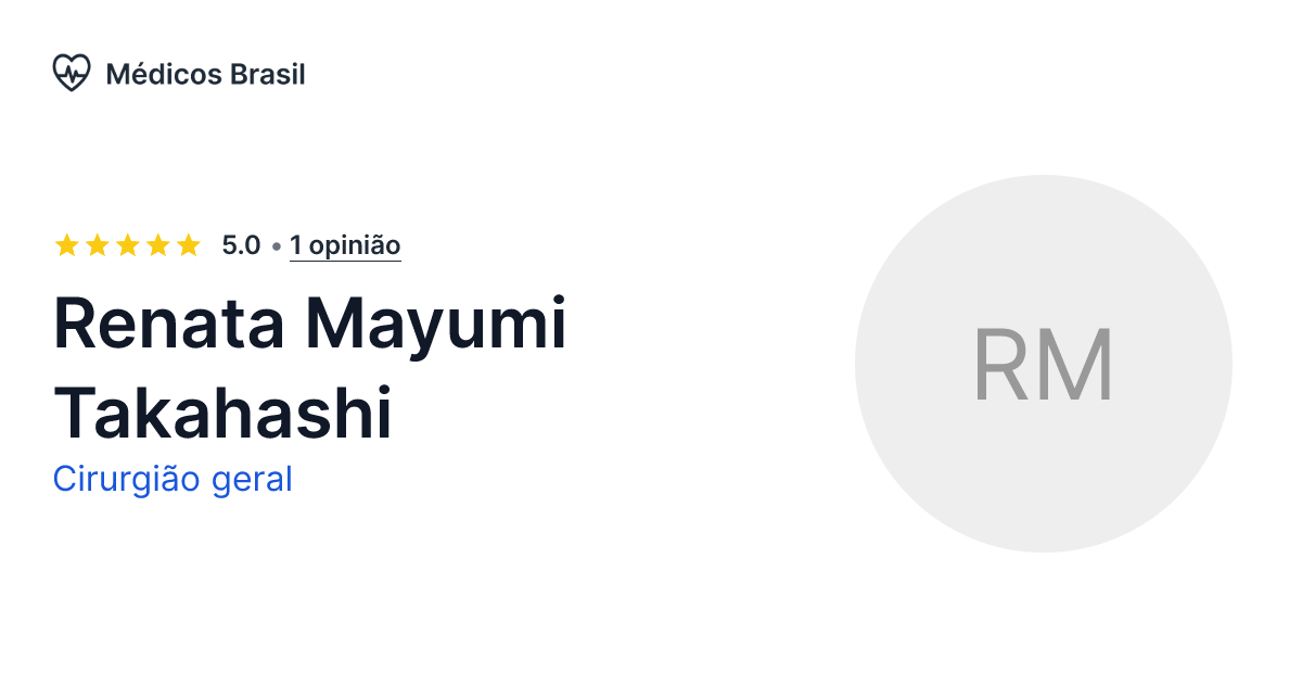 Renata Mayumi Takahashi - Cirurgião geral | Médicos Brasil