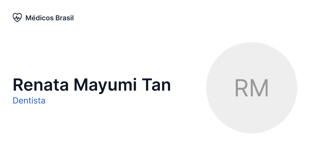 Renata Mayumi Tan - Dentista | Médicos Brasil