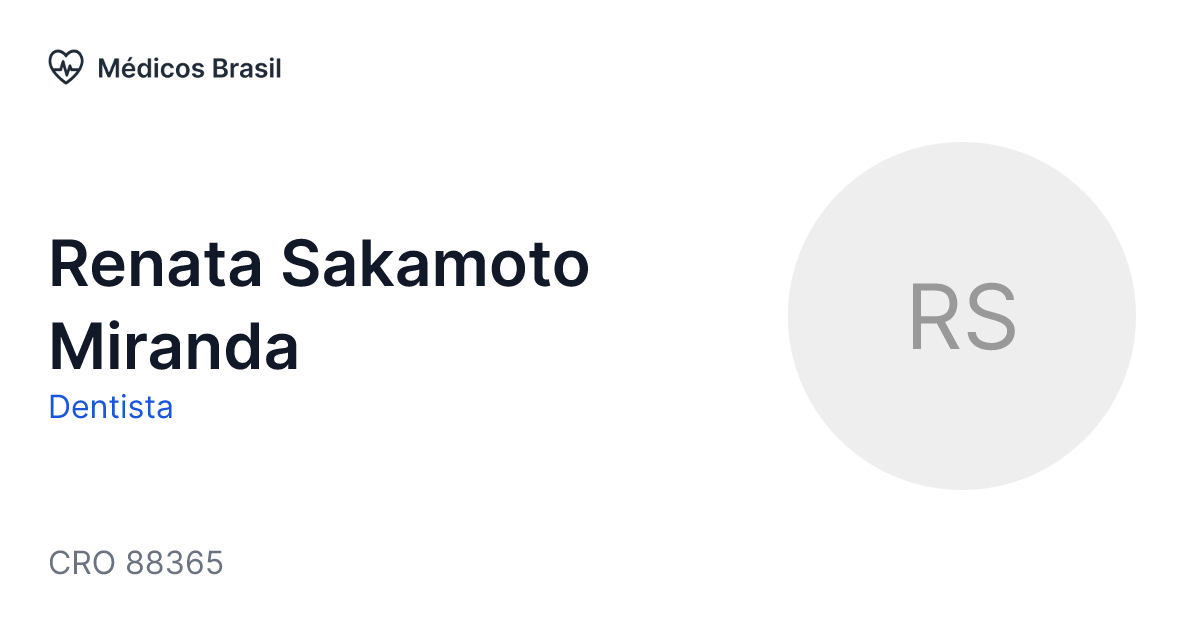 Renata Sakamoto Miranda - Dentista | Médicos Brasil