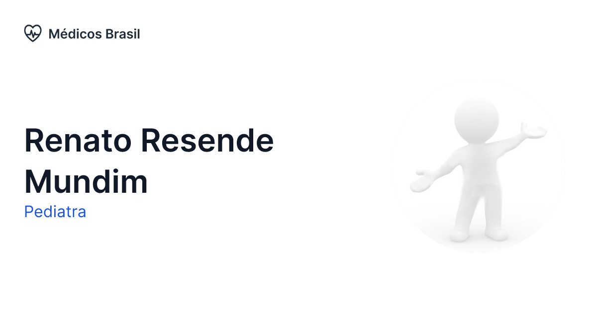Renato Resende Mundim - Pediatra | Médicos Brasil
