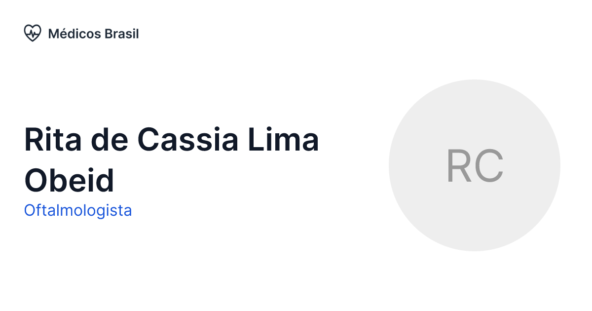 Rita de Cassia Lima Obeid - Oftalmologista | Médicos Brasil
