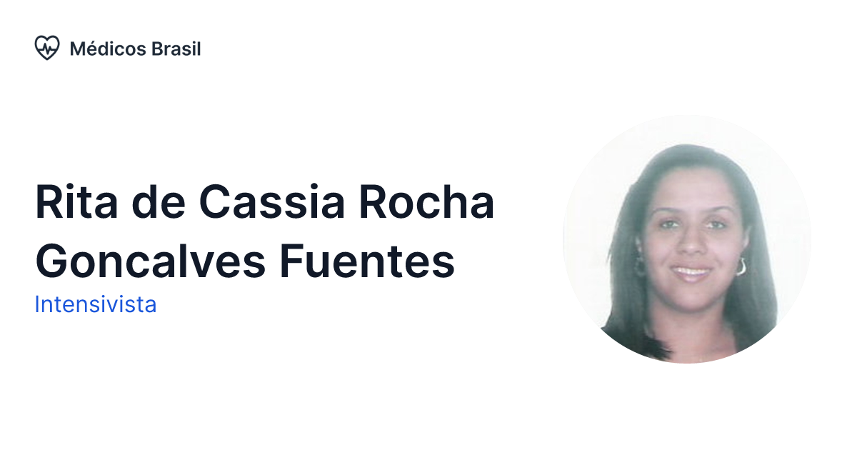 Rita de Cassia Rocha Goncalves Fuentes - Intensivista | Médicos Brasil