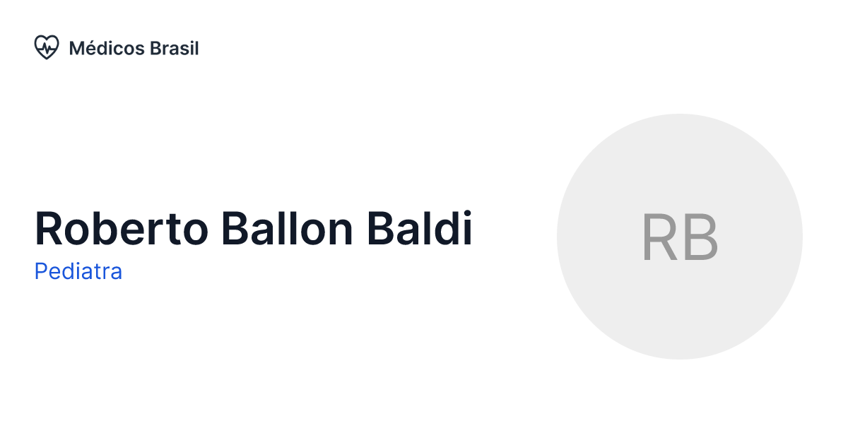 Roberto Ballon Baldi - Pediatra | Médicos Brasil