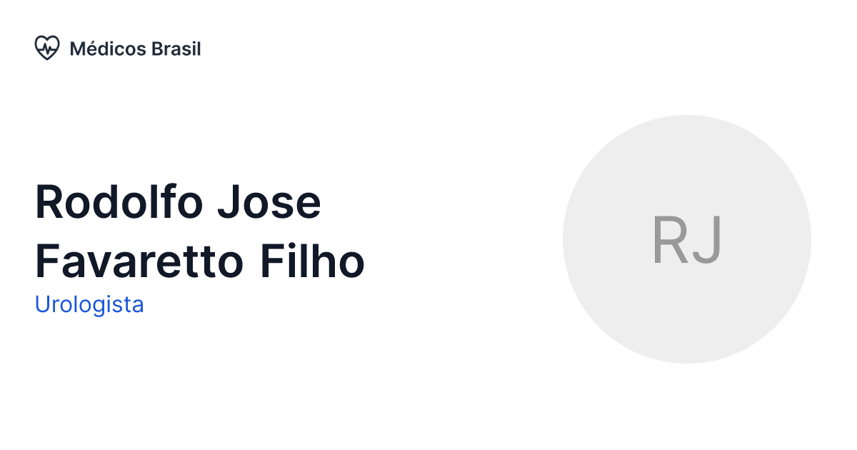 Rodolfo Jose Favaretto Filho - Urologista | Médicos Brasil
