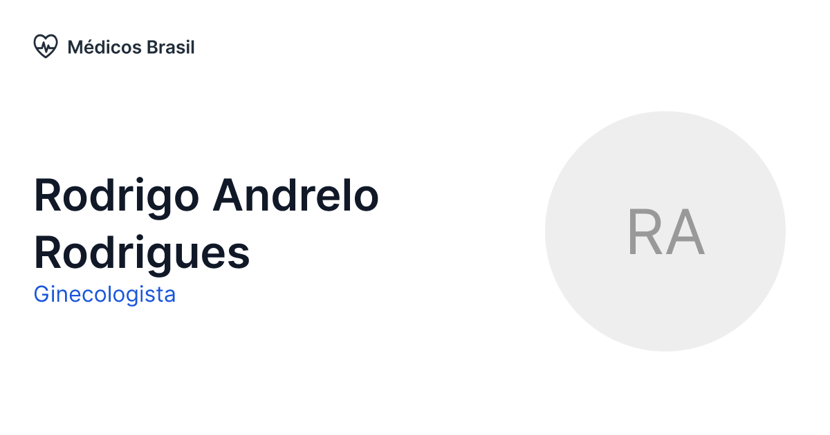 Rodrigo Andrelo Rodrigues - Ginecologista | Médicos Brasil