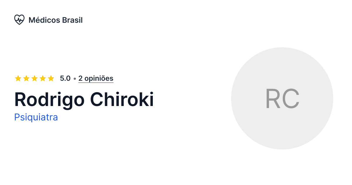 Rodrigo Chiroki - Psiquiatra | Médicos Brasil