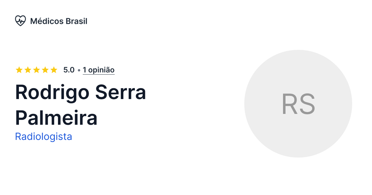 Rodrigo Serra Palmeira - Radiologista | Médicos Brasil