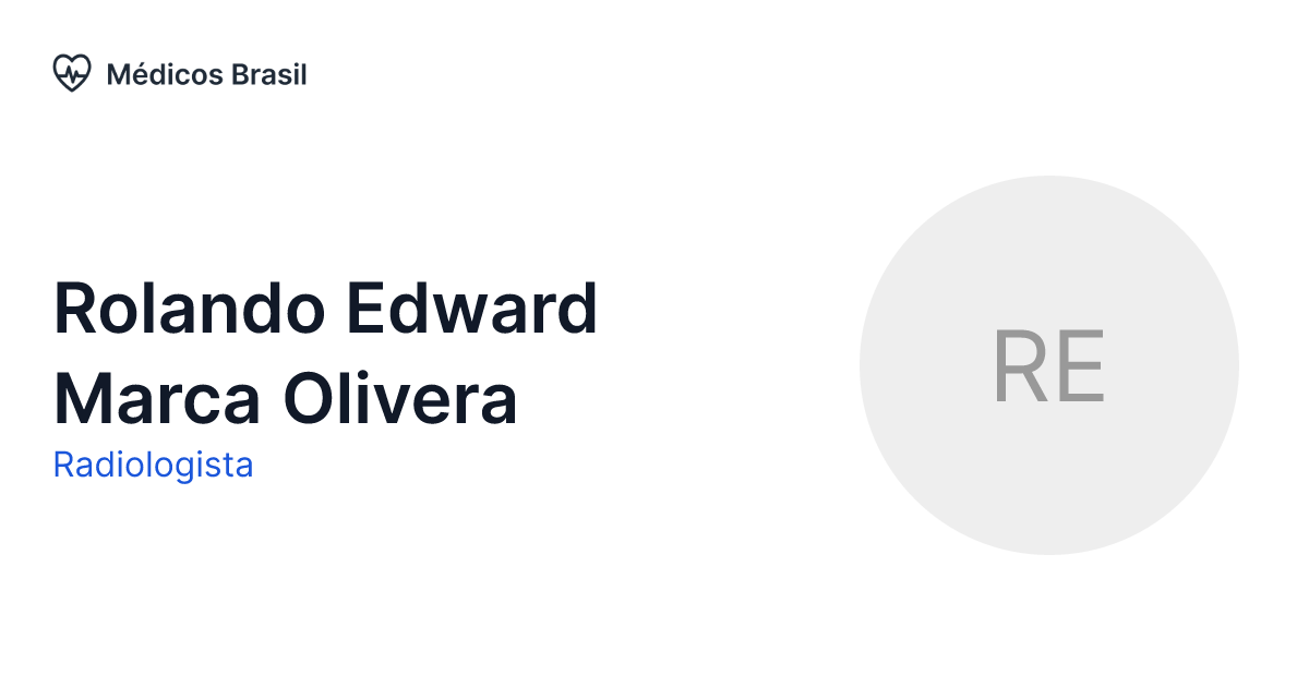 Rolando Edward Marca Olivera - Radiologista | Médicos Brasil