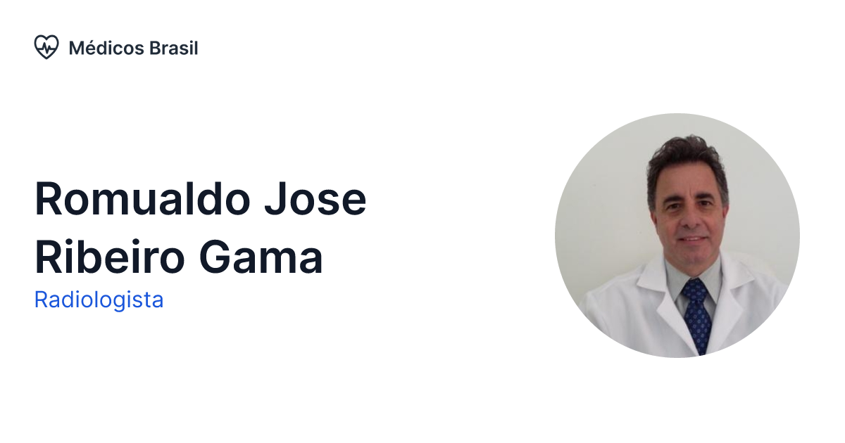 Romualdo Jose Ribeiro Gama - Radiologista | Médicos Brasil