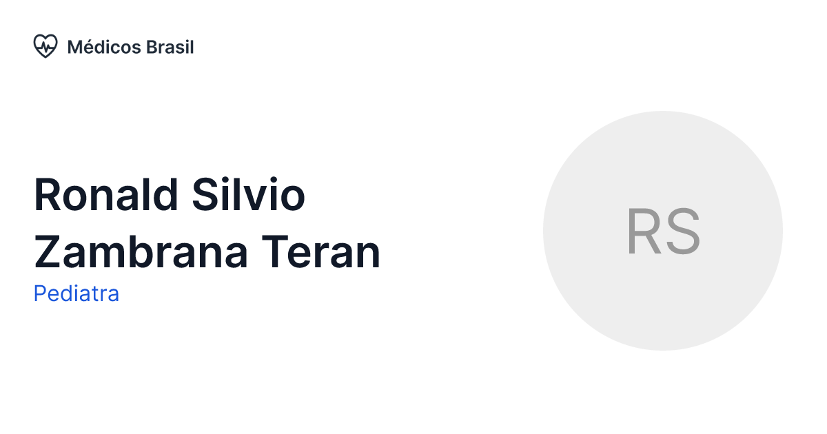 Ronald Silvio Zambrana Teran - Pediatra | Médicos Brasil