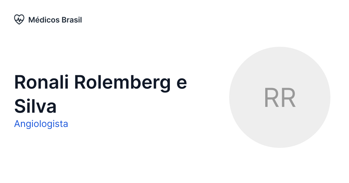 Ronali Rolemberg e Silva - Angiologista | Médicos Brasil