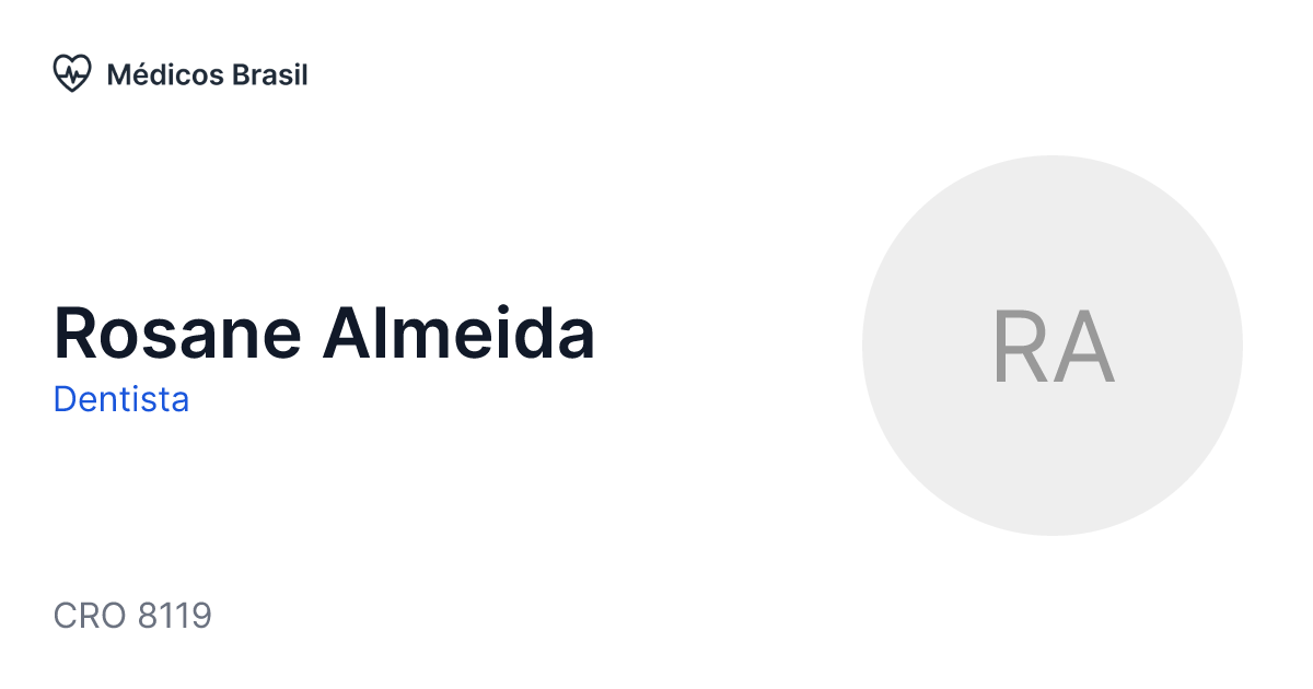 Rosane Almeida - Dentista | Médicos Brasil