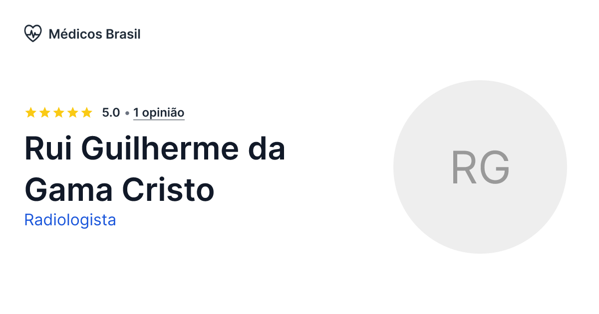 Rui Guilherme da Gama Cristo - Radiologista | Médicos Brasil