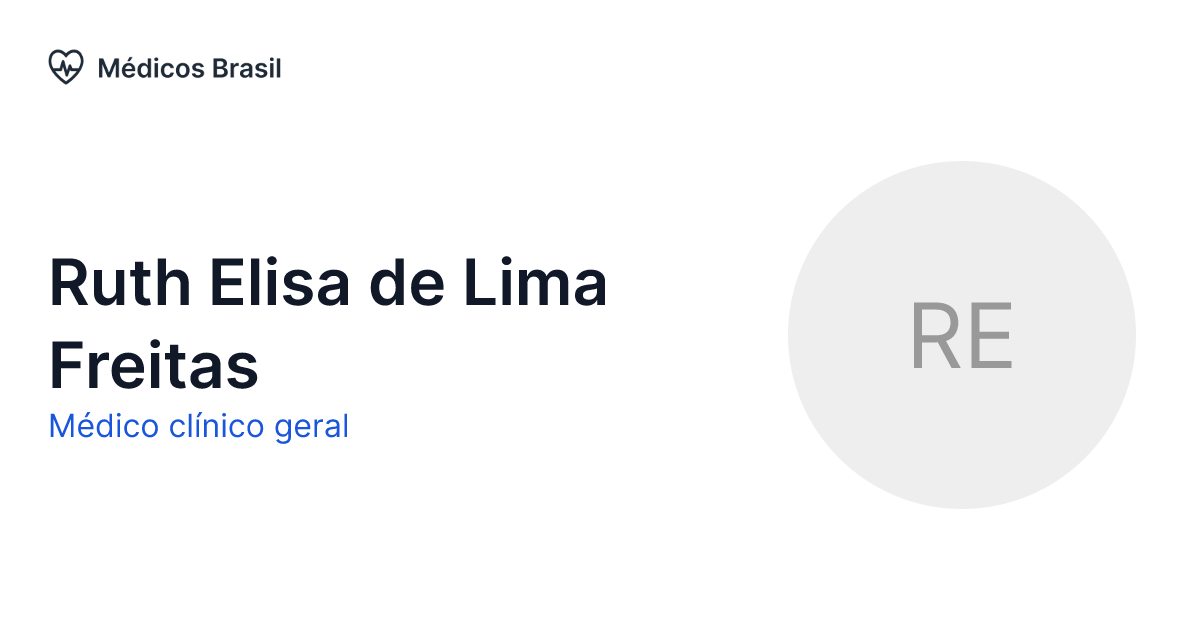 Ruth Elisa de Lima Freitas - Médico clínico geral | Médicos Brasil