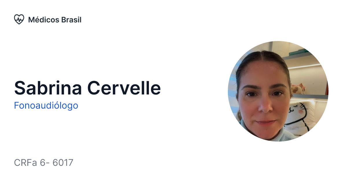 Sabrina Cervelle - Fonoaudiólogo | Médicos Brasil
