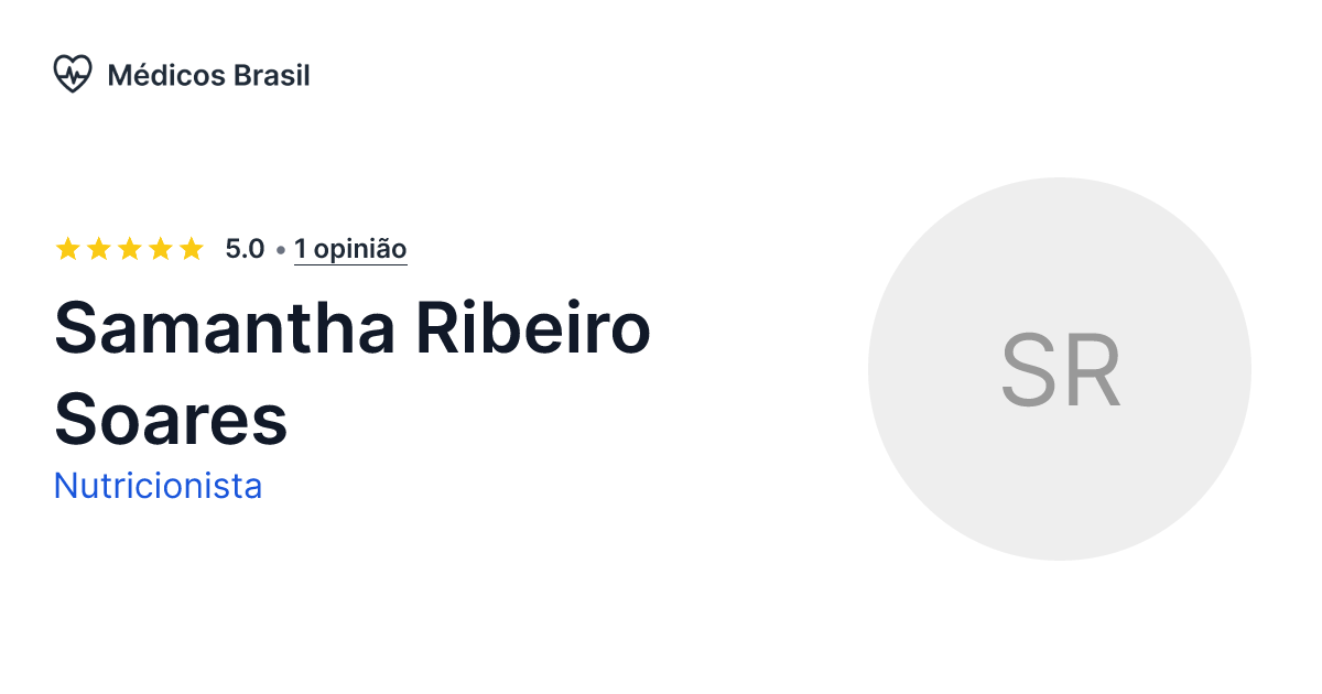 Samantha Ribeiro Soares - Nutricionista | Médicos Brasil