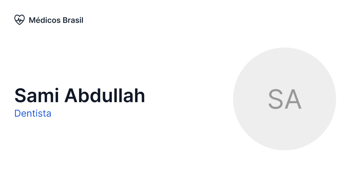 Sami Abdullah - Dentista | Médicos Brasil