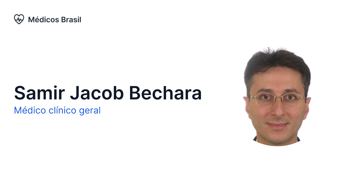 Samir Jacob Bechara - Médico clínico geral | Médicos Brasil