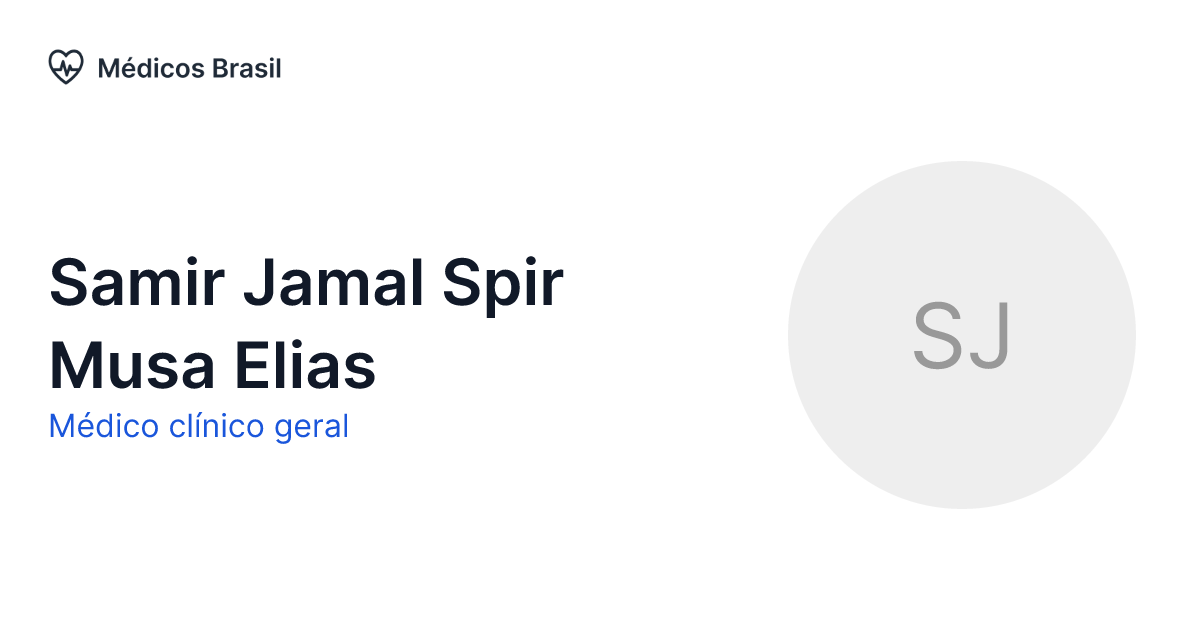 Samir Jamal Spir Musa Elias - Médico clínico geral | Médicos Brasil